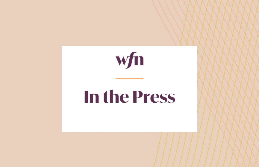 WFN Press Round-up: Highlights - Women's Funding Network